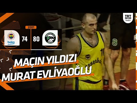 Fenerbahçe-Darüşşafaka: 74-80 (2000-01 sezonu) | Maçın Yıldızı Murat Evliyaoğlu
