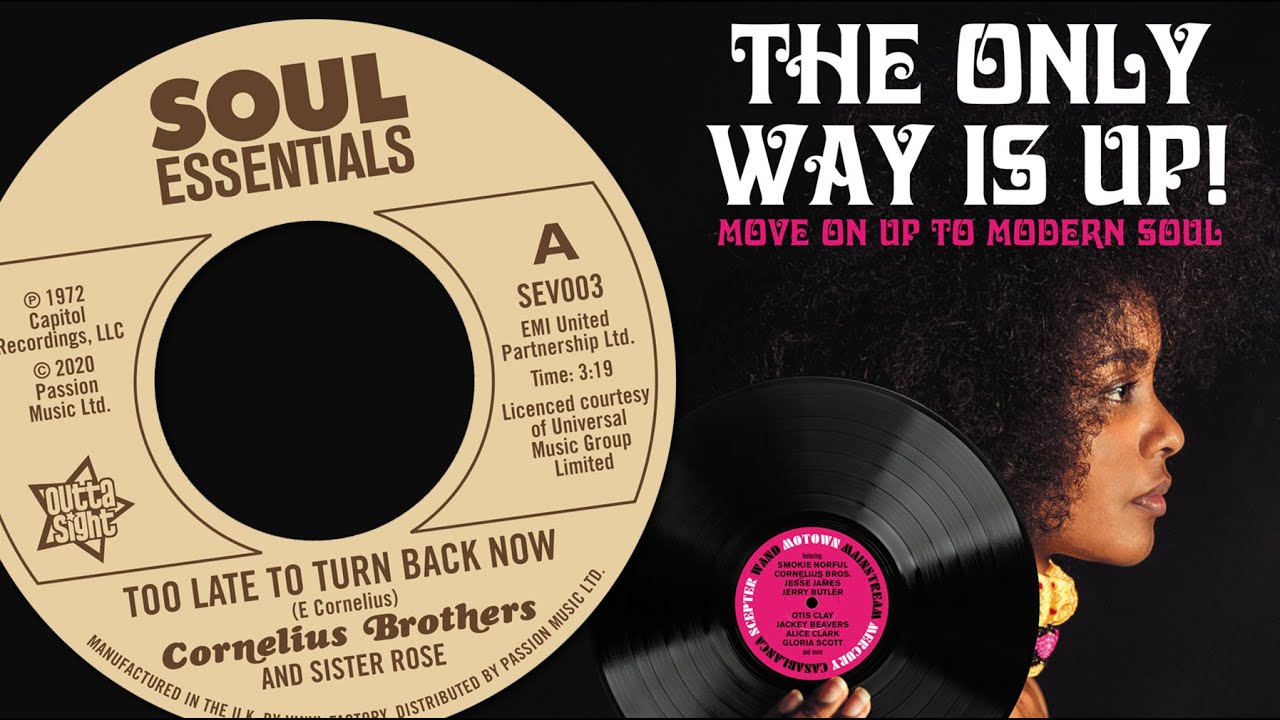 Cornelius Brothers and Sister Rose "Too Late To Turn Back Now" - YouTube