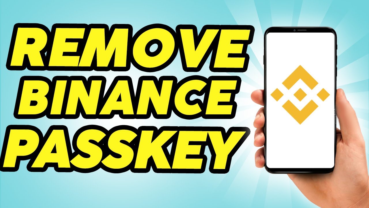 How to REMOVE Your Binance Passkey - 2024 - YouTube