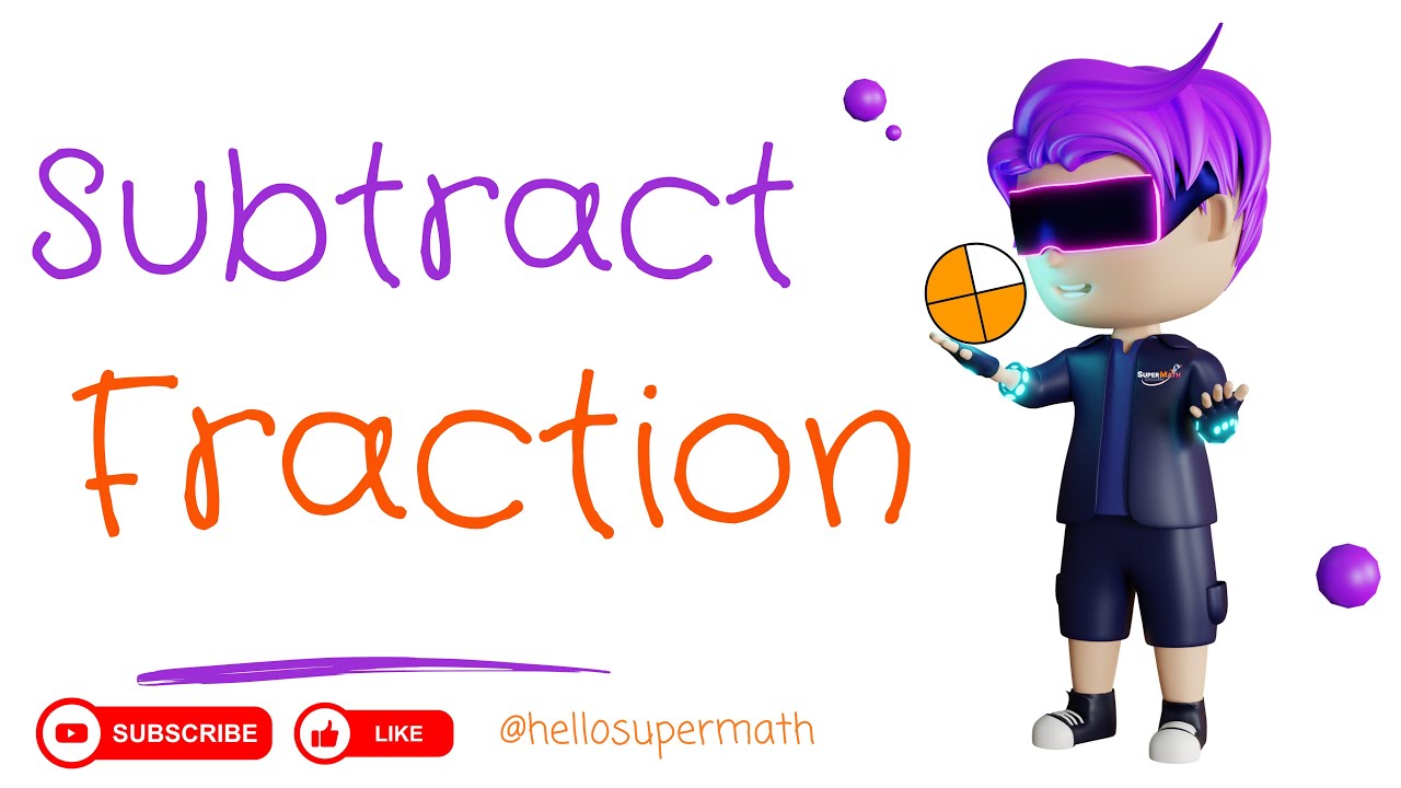 Fraction 101: Subtract Fraction Primary 3 MUST KNOW. - YouTube