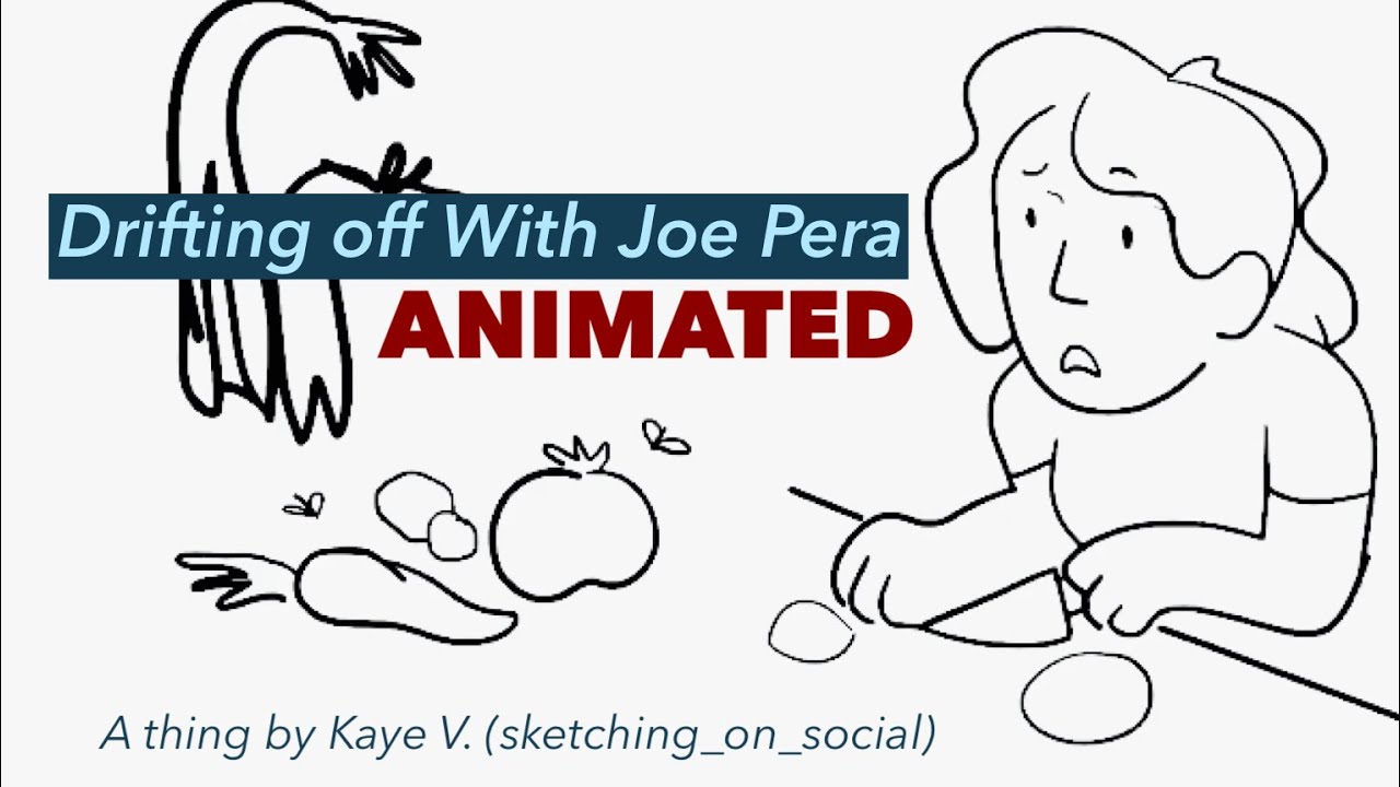 Drifting Off with Joe Pera 🍅 | ANIMATED - YouTube