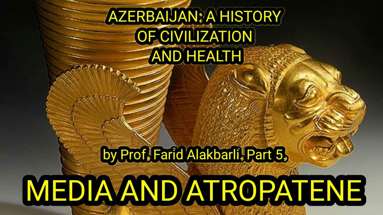 HEALTH IN MEDIA AND ATROPATENE By Farid Alakbarli - YouTube