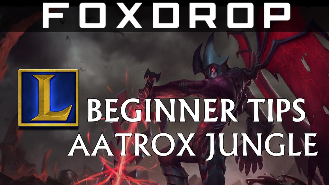 Aatrox Jungle - 2 Quick Beginner Tips - YouTube
