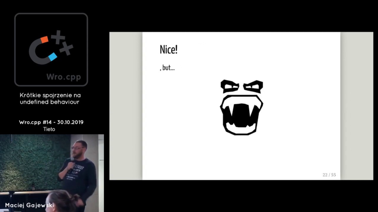 Wro.cpp #14: Maciej Gajewski "Krótkie spojrzenie na undefined behaviour" - YouTube