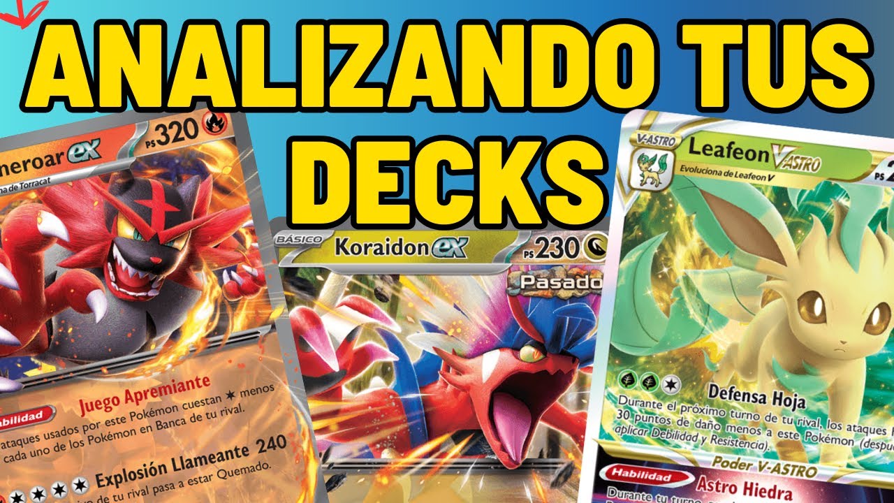 Analizando Tus Decks Pokemon TCG 🤪 Decks De Koraidon ex Incineroar ex y ...