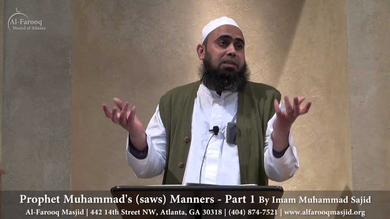 Prophet Muhammad's (saws) Manners - Part 1 - YouTube