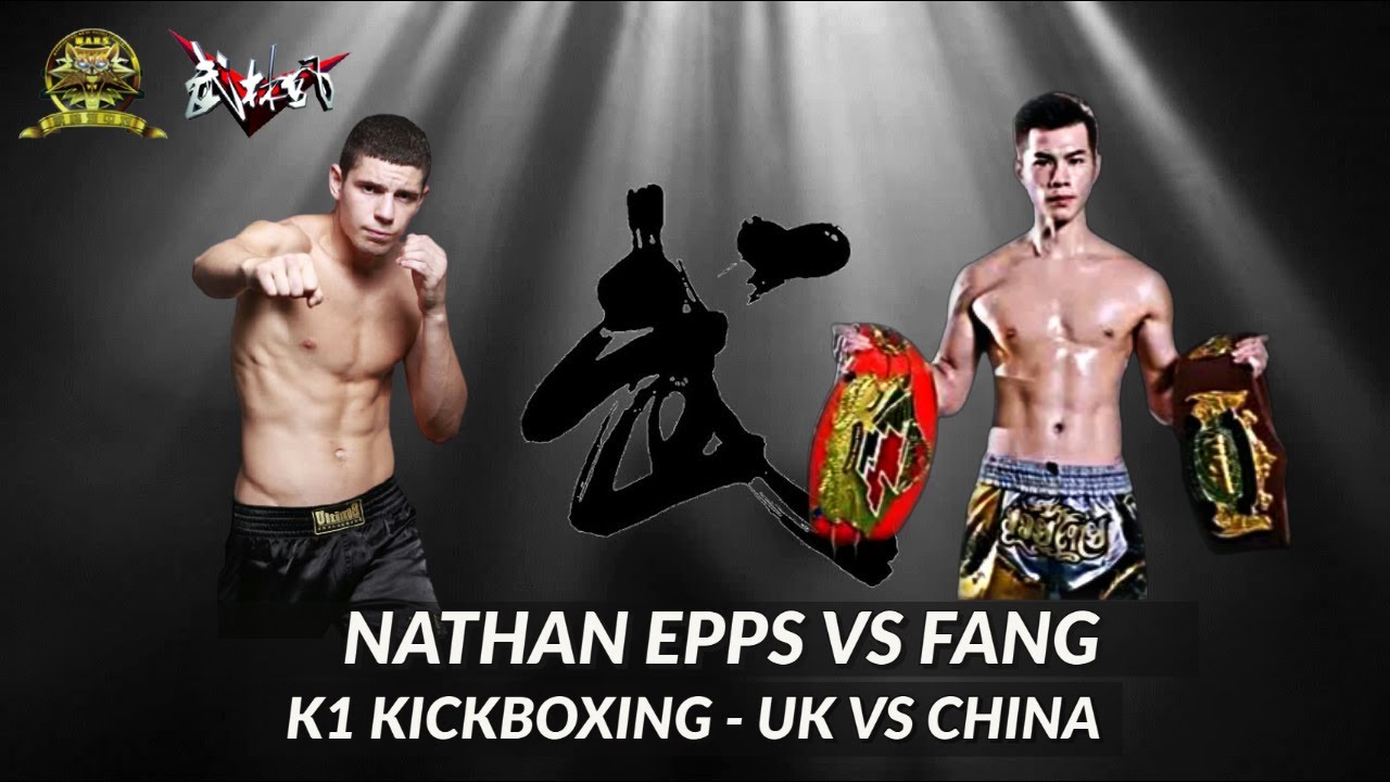 NATHAN EPPS VS FANG - UK VS CHINA BOUT - YouTube