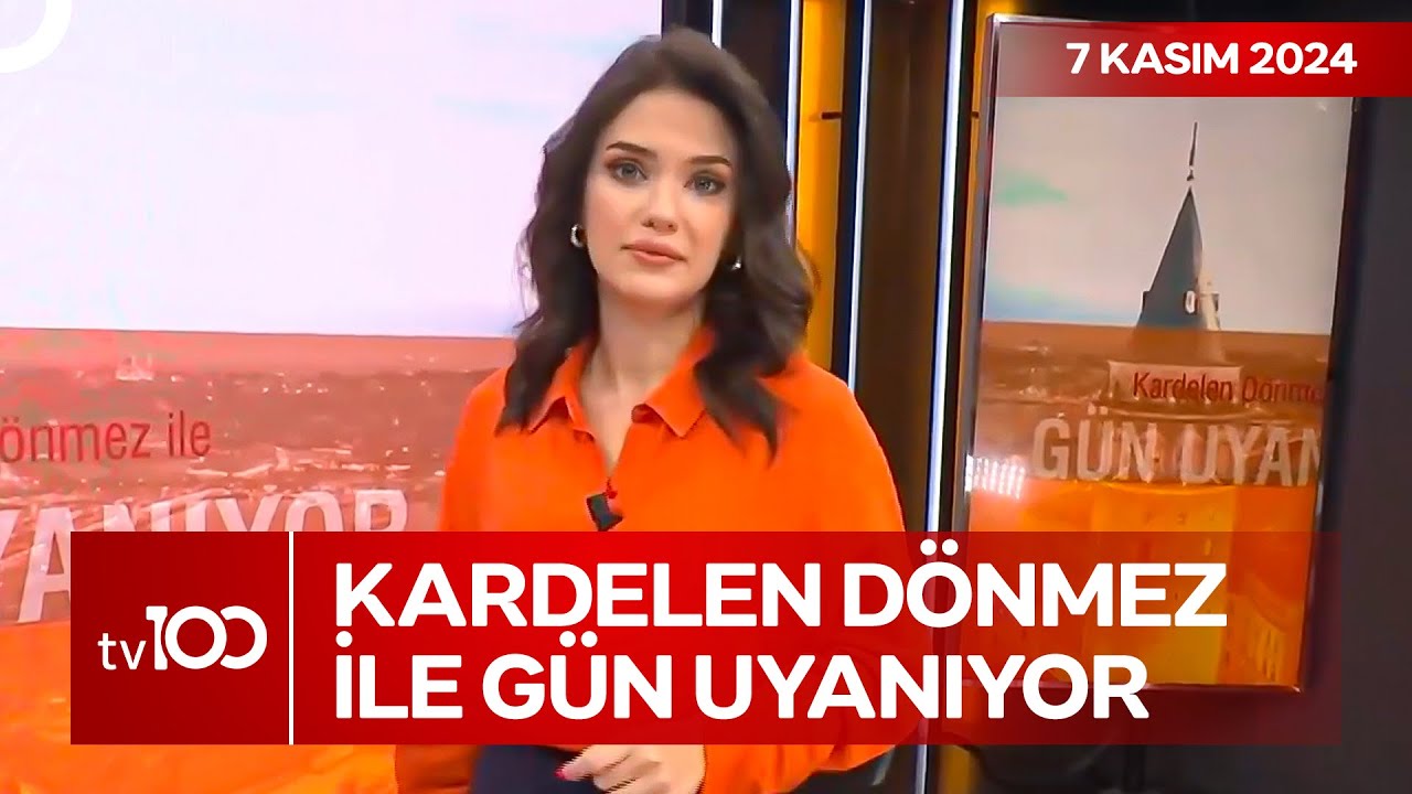 Kardelen Dönmez ile Gün Uyanıyor | 7 Kasım 2024 - YouTube