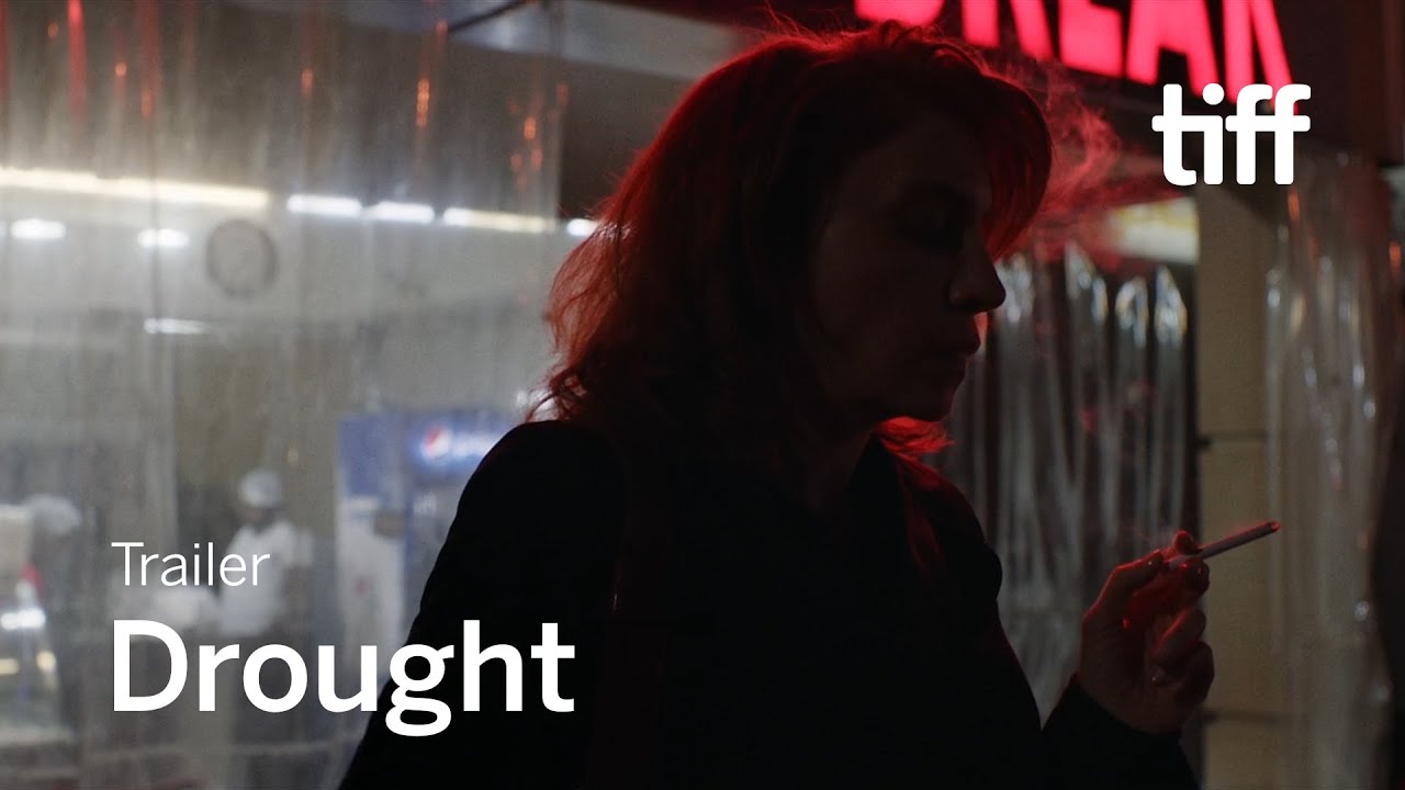DROUGHT Trailer | TIFF 2020 - YouTube