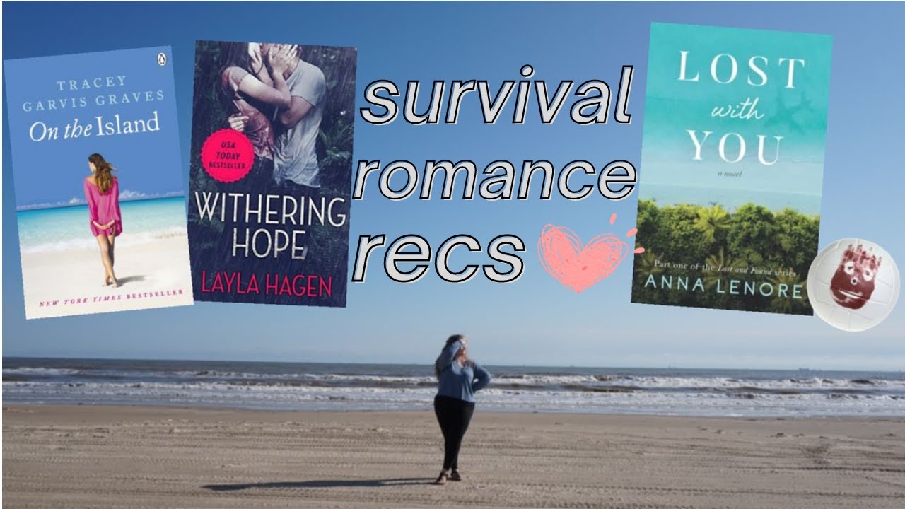 romance book recs 🏝️ survival romance ️pt 1 - YouTube