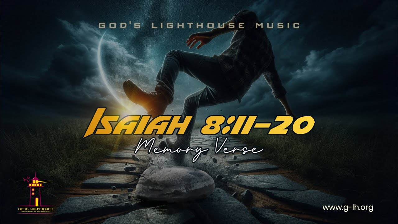Isaiah 8 | Memory Verse | Lyric Video || God's Lighthouse Music - YouTube