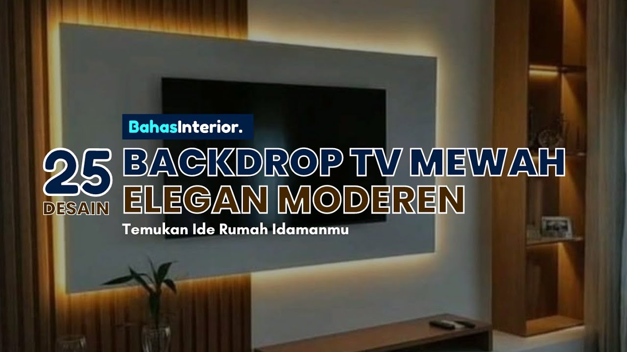 Desain Backdrop TV Mewah dan Elegan - YouTube