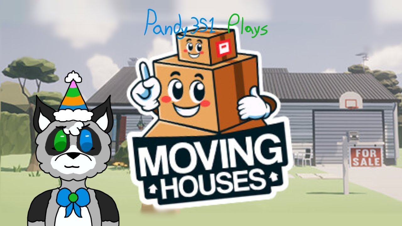 Pandy351 Plays Moving Houses! Live Stream - YouTube