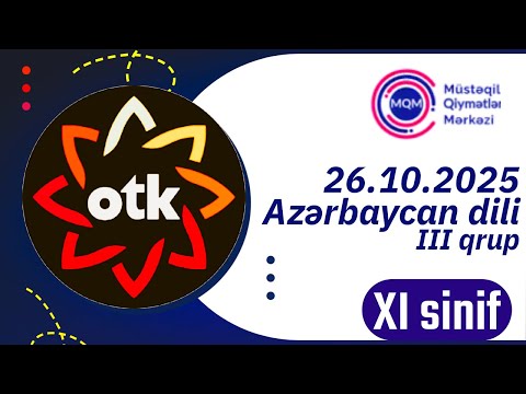 OTK Blok -3 / 26 oktyabr 2025 / Azərbaycan dili / 11-ci sinif /#otk