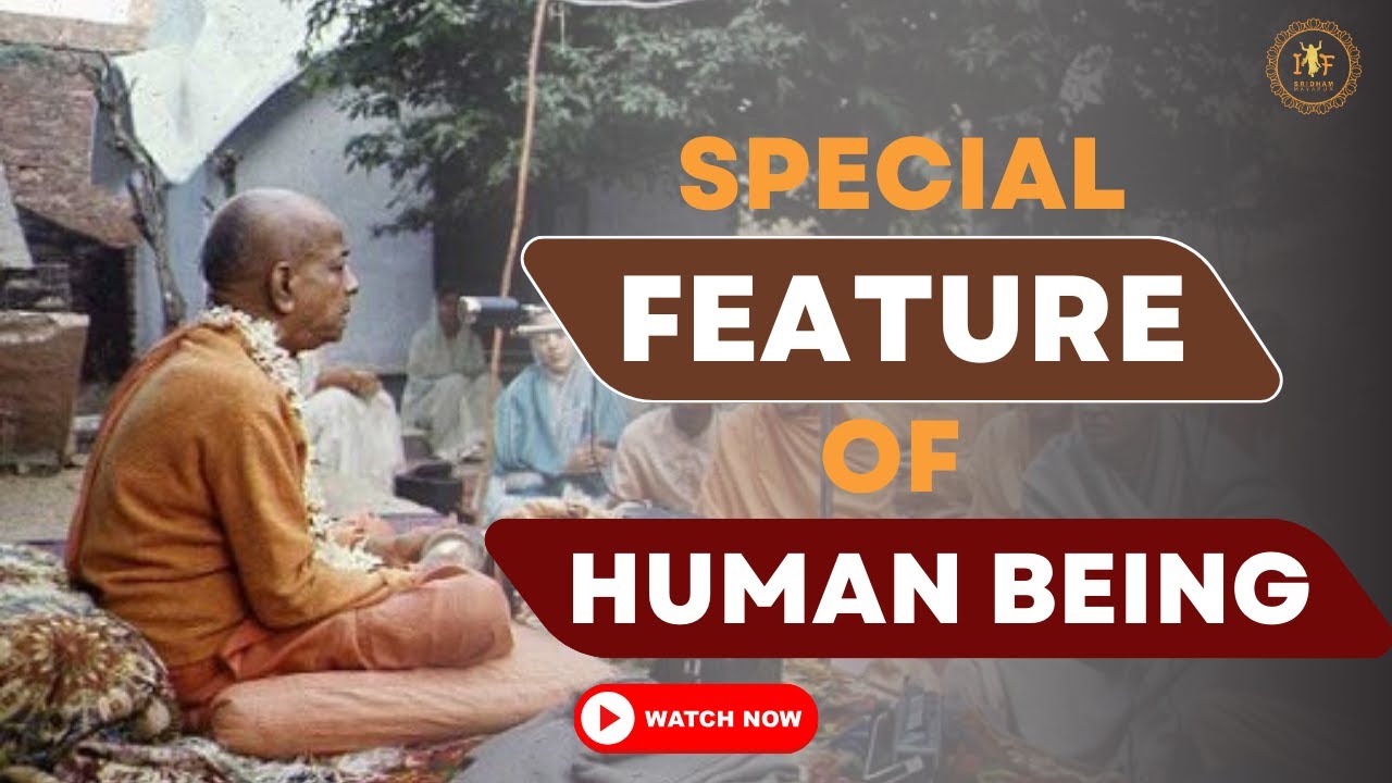 Special Feature of Human Being || Importance of Human Life || Lecture ...