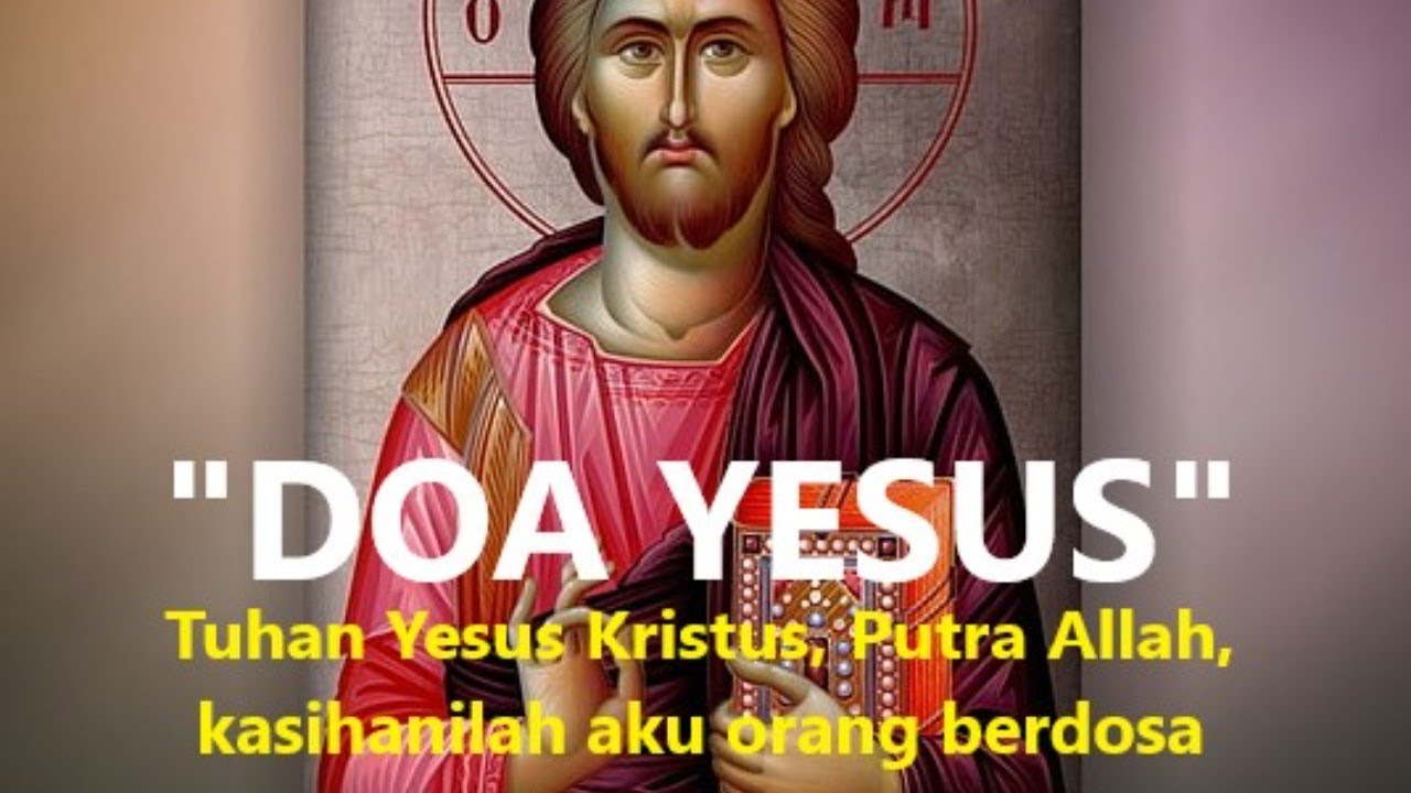 DOA YESUS: 60 Menit bersama Yesus - YouTube