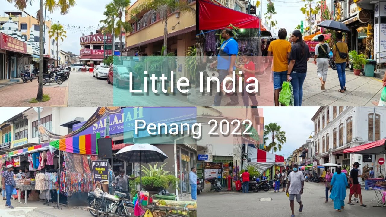 Walking at Little India in Penang Malaysia, เที่ยวปีนัง ลิตเติ้ล อินเดีย ปีนัง - YouTube