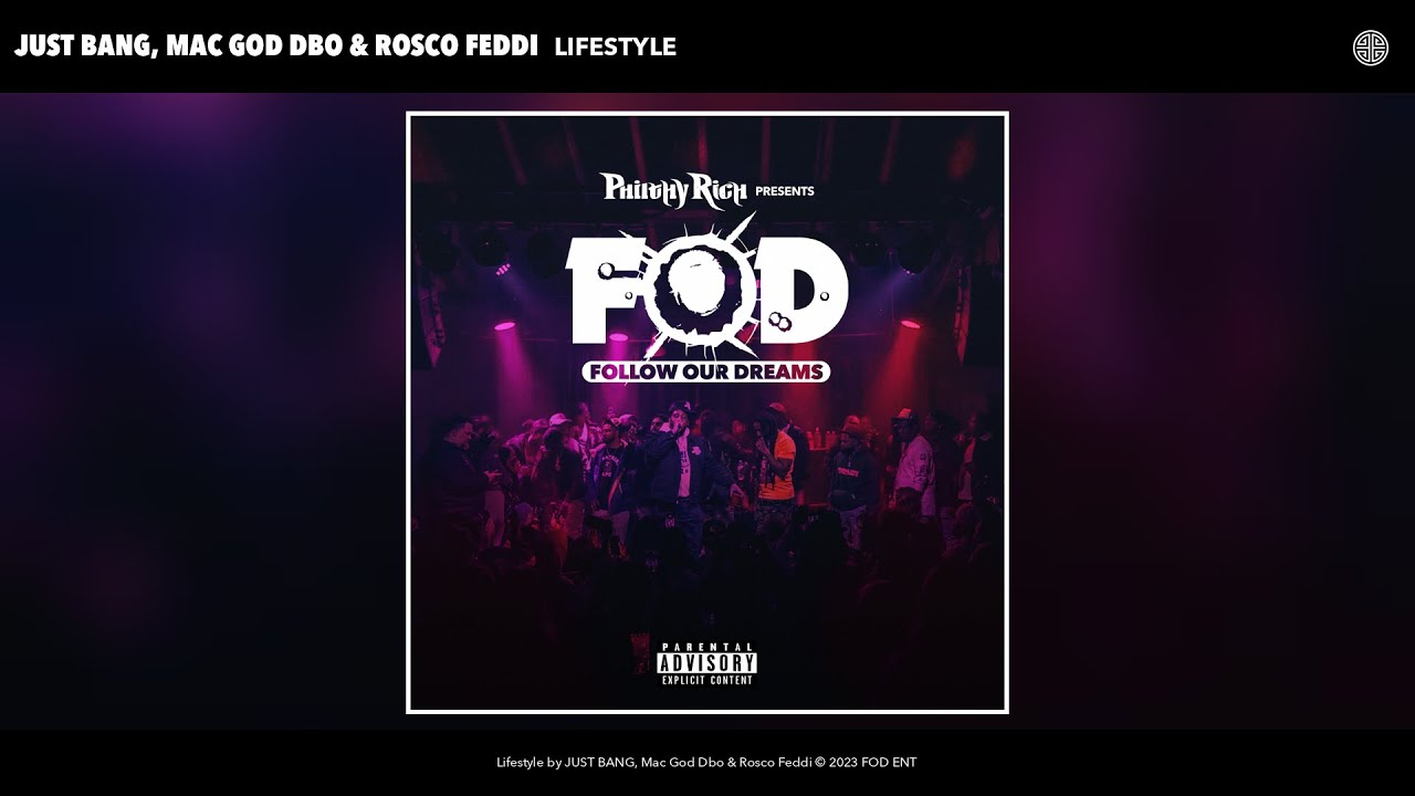 JUST BANG, Mac God Dbo & Rosco Feddi - Lifestyle (Official Audio) - YouTube