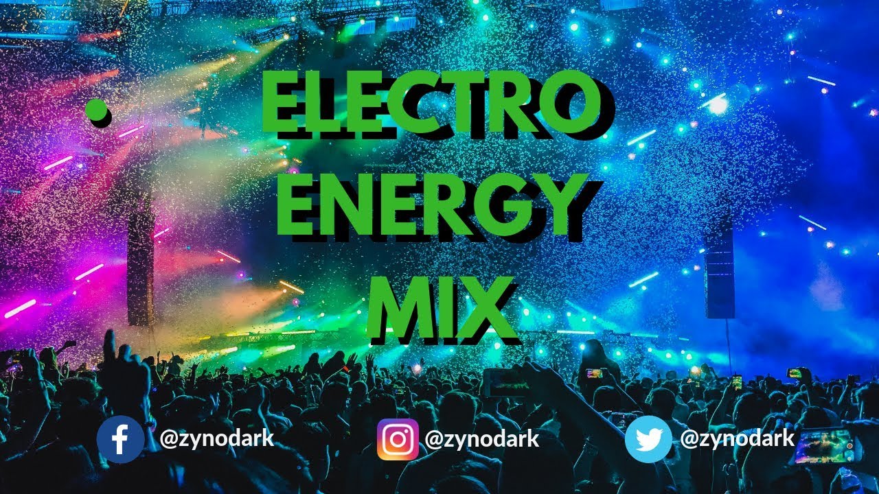 🔸 ELECTRO ENERGY MIX 🔸 EDM, BIG ROOM, FUTURE HOUSE, MASHUP/BOOTLEG