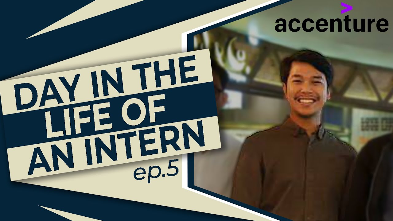 Day in the Life of an Accenture Intern - YouTube