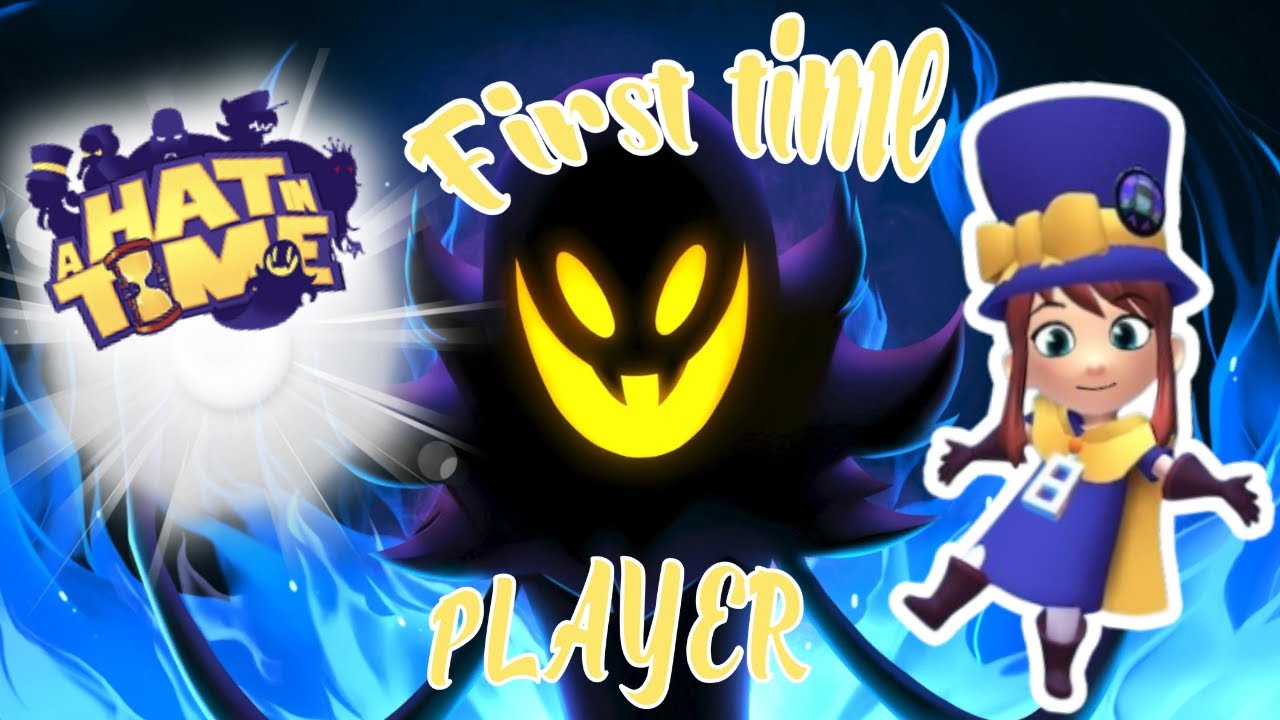 A Hat in Time | First-Time Player - YouTube
