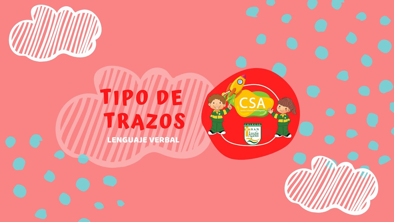 "TIPOS DE TRAZOS" - LENGUAJE VERBAL - YouTube