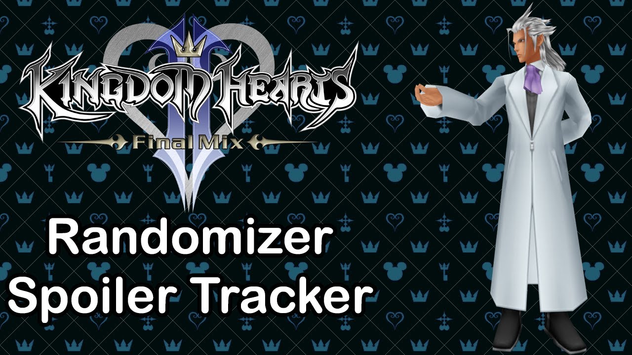 Kingdom Hearts 2 Randomizer Tracker Spoilers - YouTube