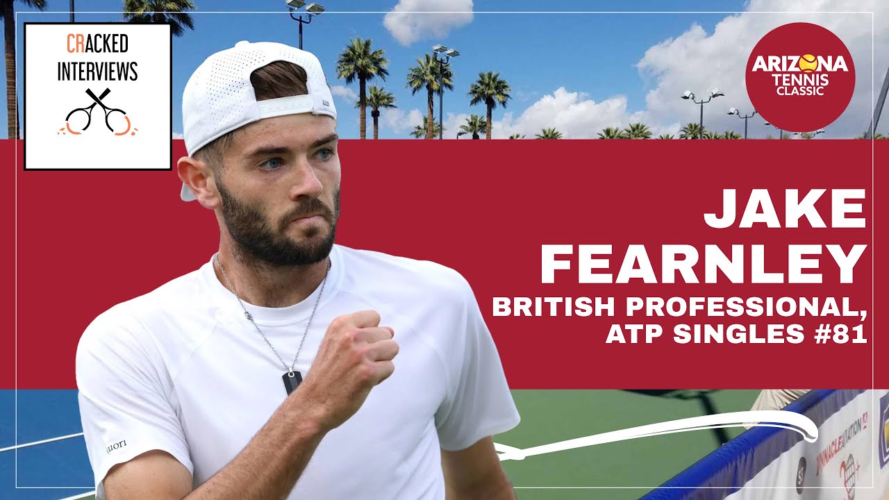 Jake Fearnley: British Professional, ATP #81 [Arizona Tennis Classic ...