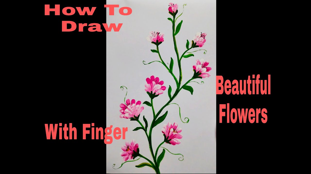 How To Draw Beautiful Flowers With Finger||Step By Step||Tutorial For ...
