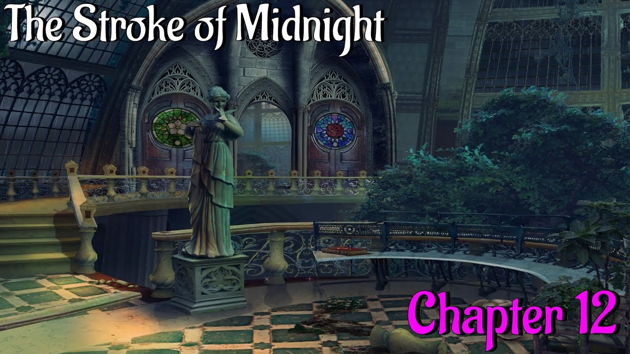 Let's Play - The Stroke of Midnight - Chapter 12 - YouTube