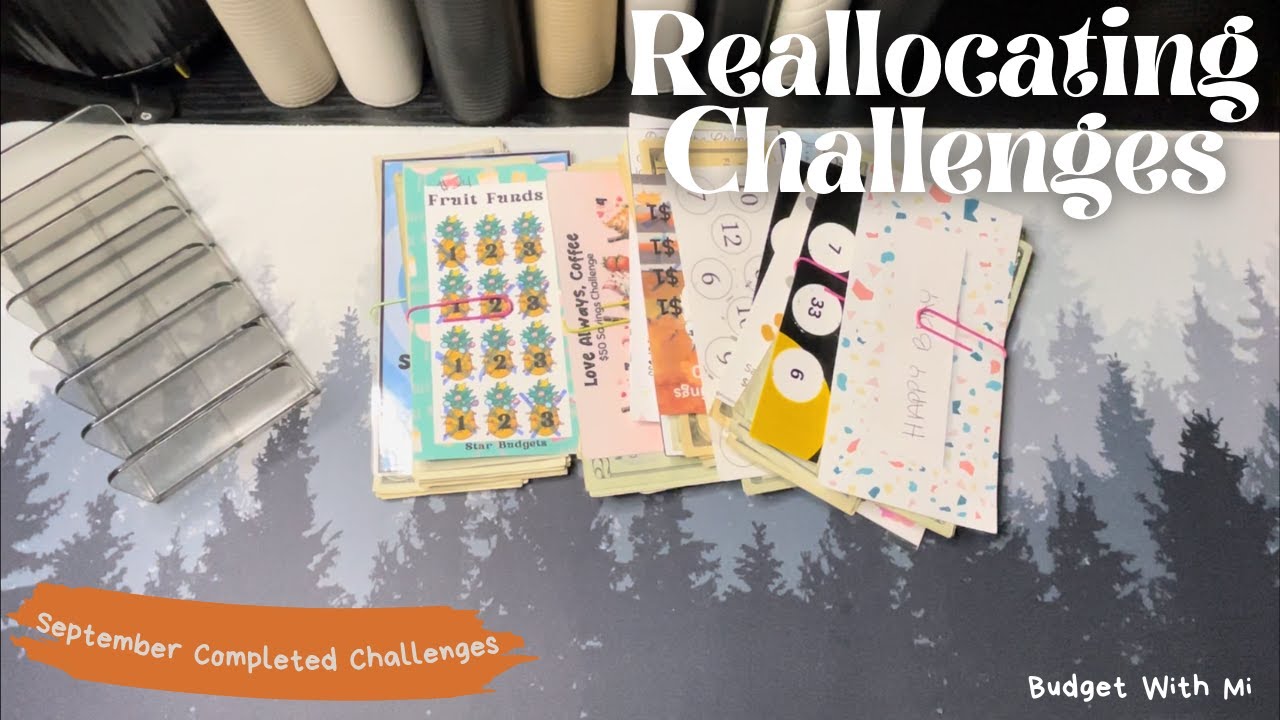 $1537 Reallocating Completed Challenges | SeptemberSavings | - YouTube