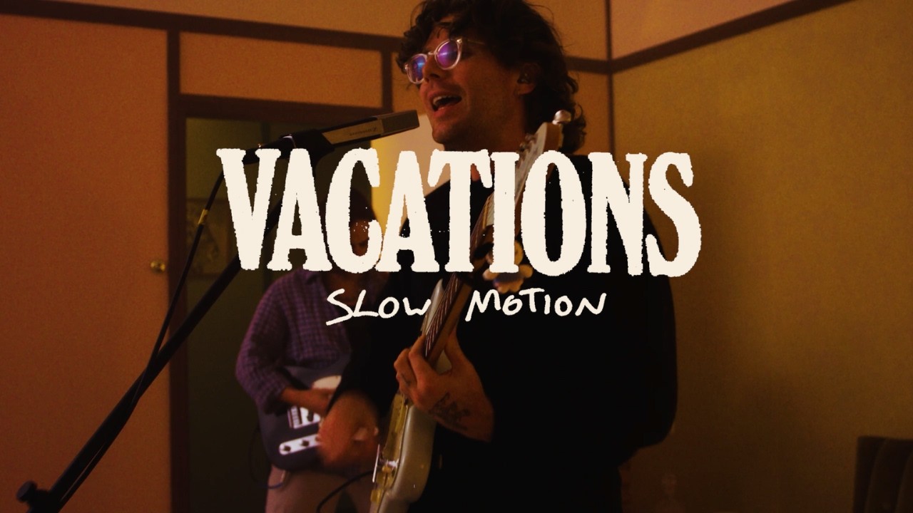 Vacations - Slow Motion (Live from the Motel) - YouTube