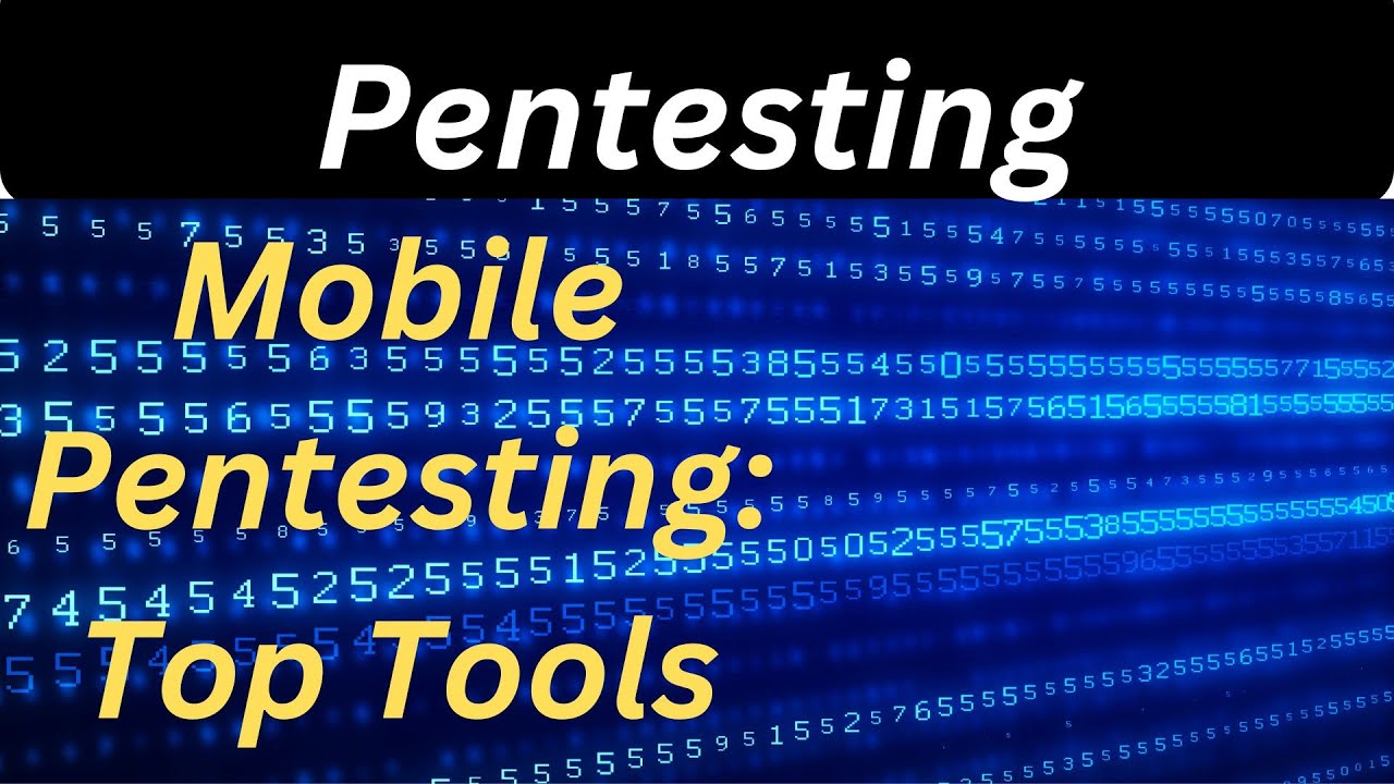 Mastering Mobile Pentesting: Top Tools Unveiled - YouTube