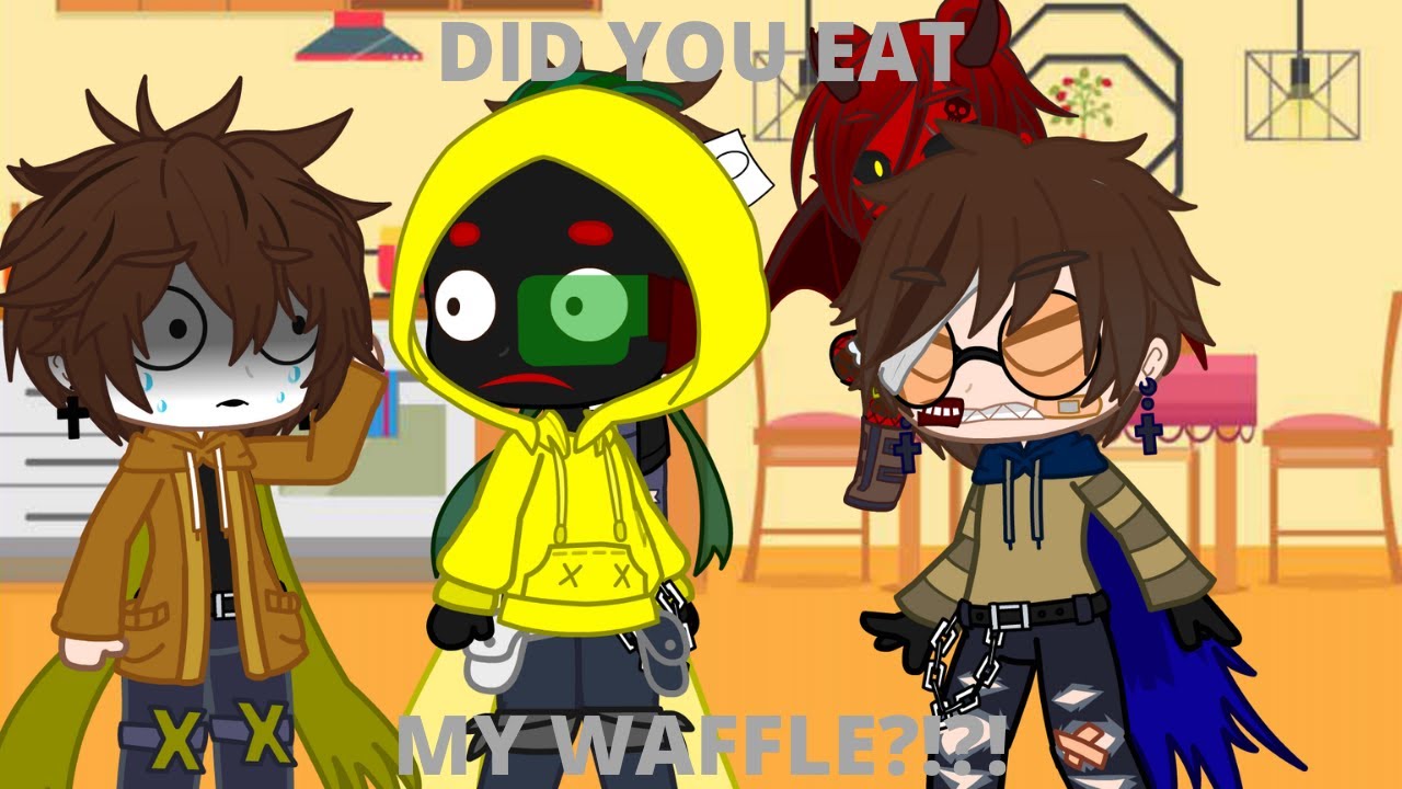 DID YOU EAT MY WAFFLE?!||Ticci toby,Masky,Hoodie|| - YouTube