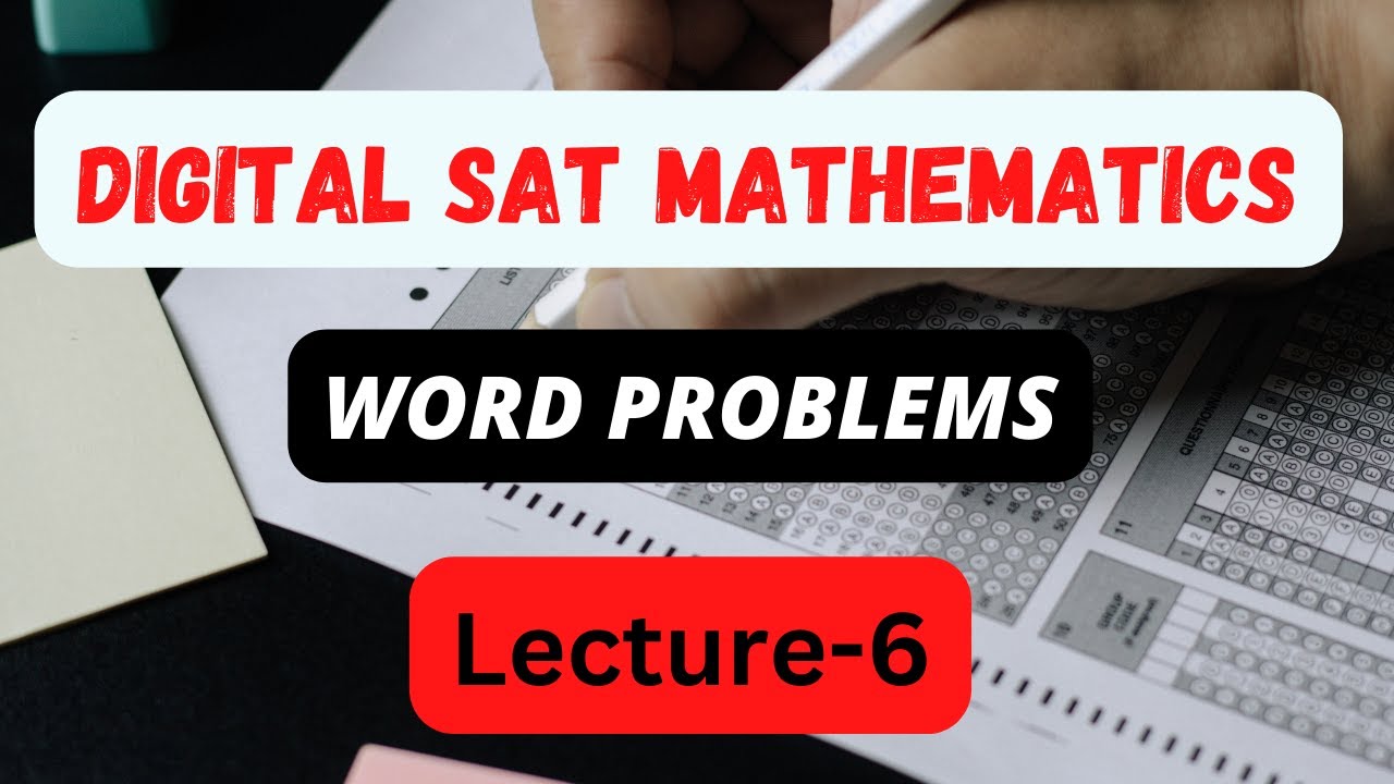 Digital SAT Mathematics "WORD PROBLEM" Lecture -6 | #dsat # ...
