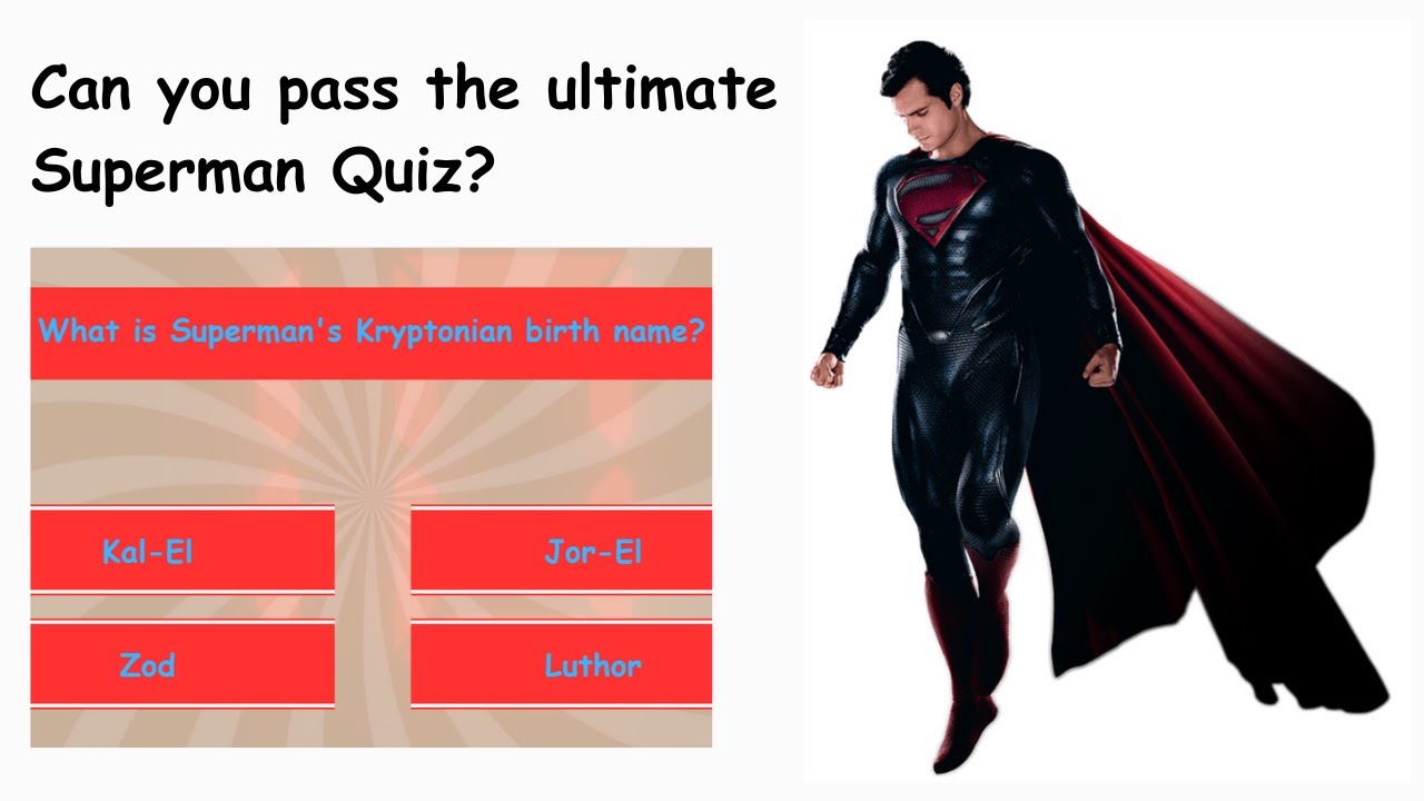 Superman: The Ultimate Quiz of Steel - YouTube