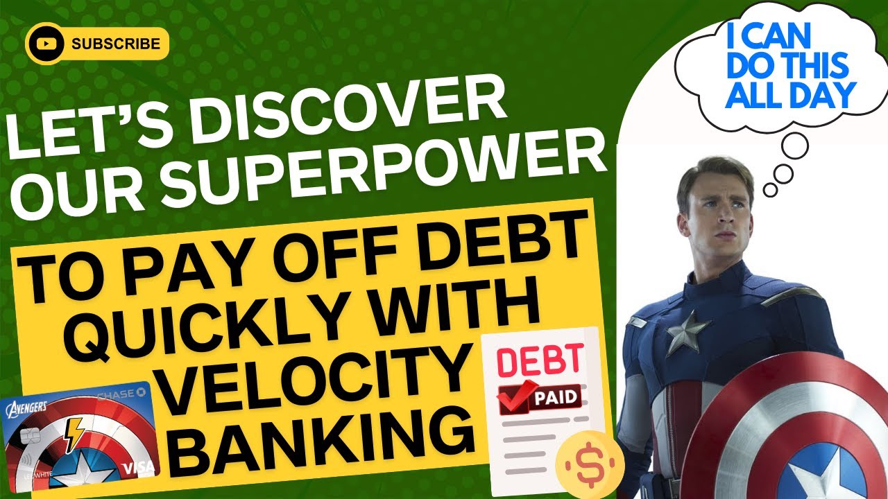 Let's discover our SUPERPOWER to pay off debt quickly with Velocity ...