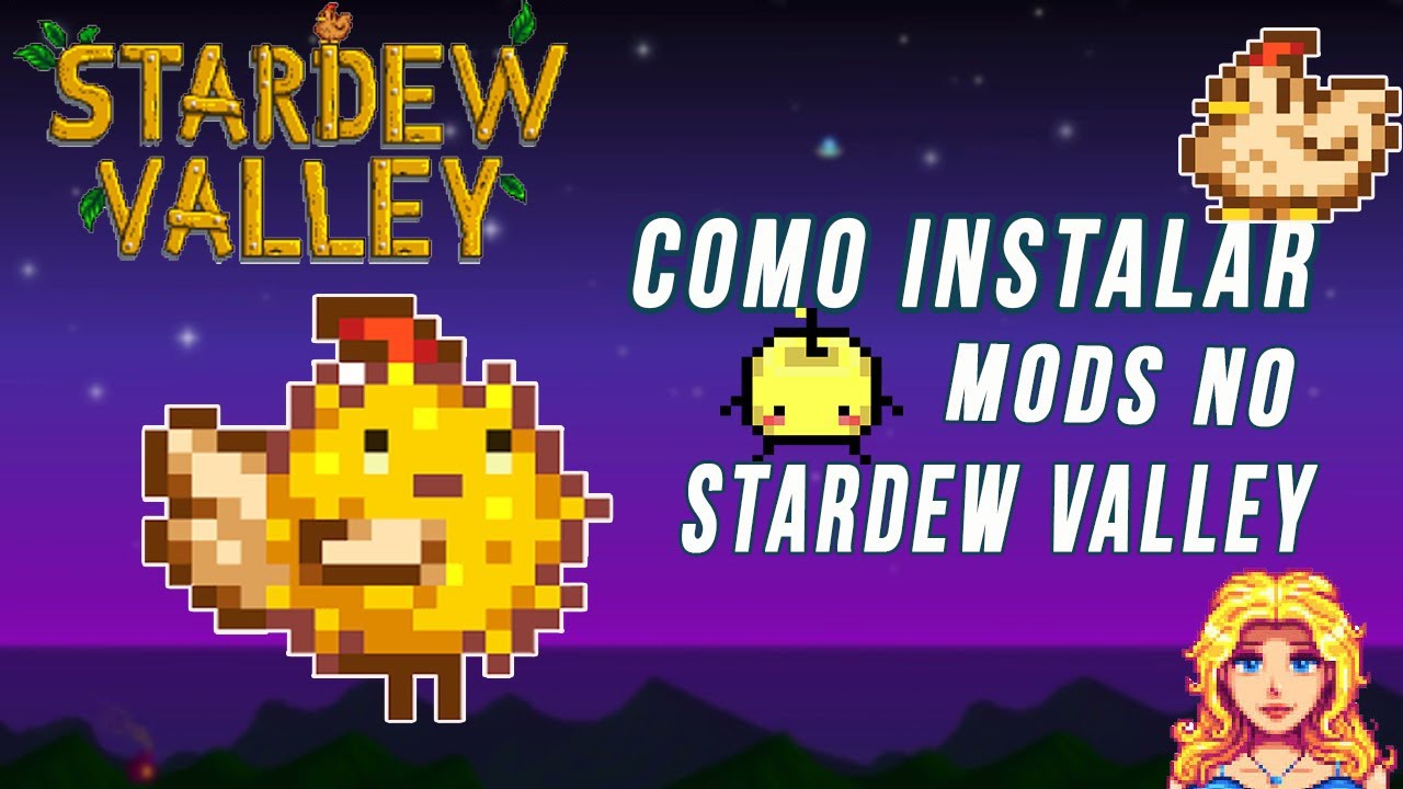 TUTORIAL: COMO COLOCAR MODS NO STARDEW VALLEY - YouTube
