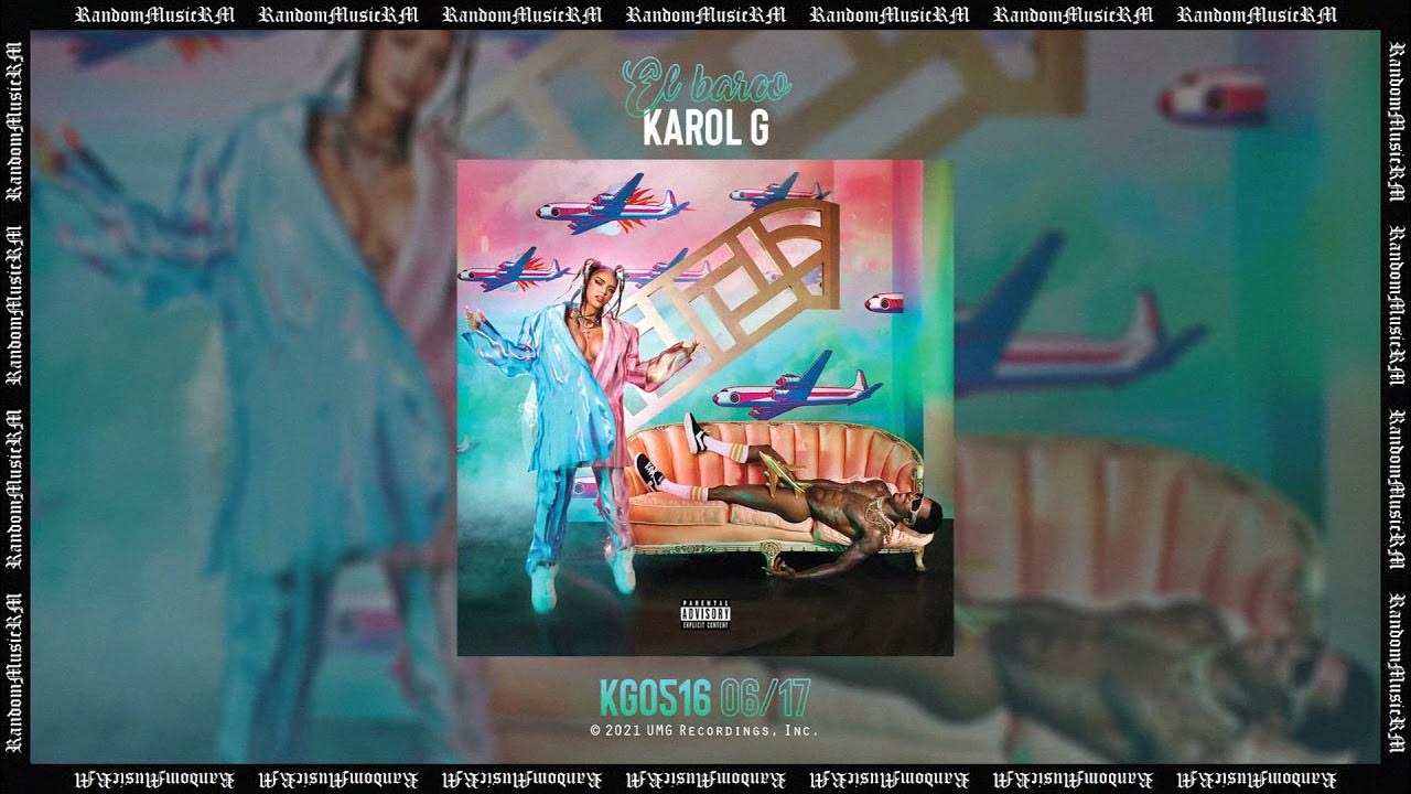 Karol G - El barco | Audio - YouTube Music