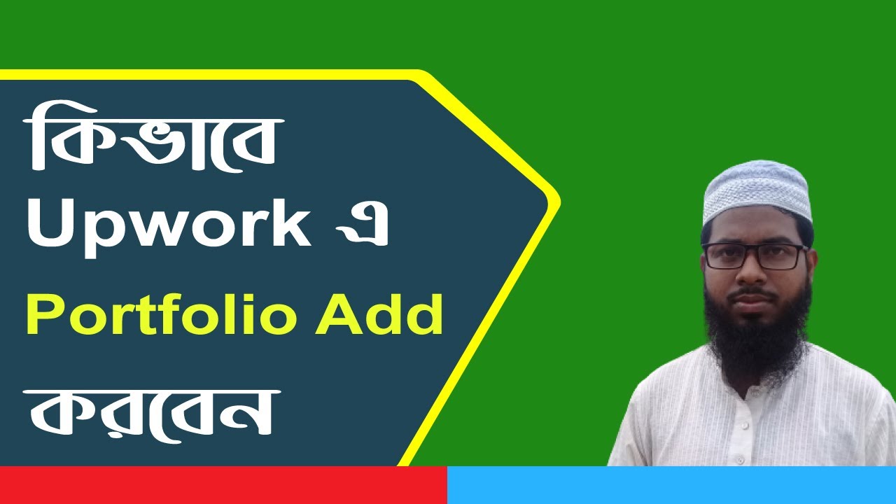 How To Add Portfolio On Upwork 2021 । Create Upwork Portfolio & Get ...