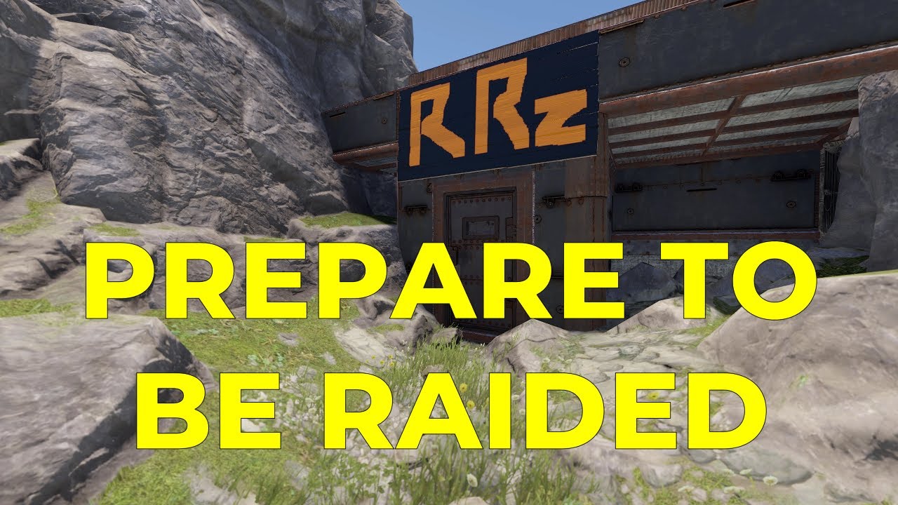 Prepare To Be Raided | Funny Moments | Rust - YouTube