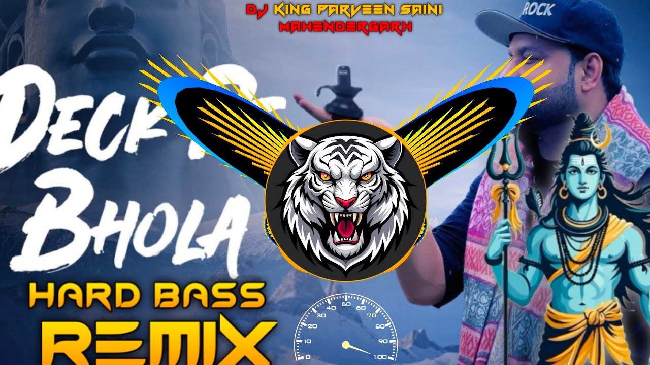 Deck Pe Bhola Dj Hard Bass | Bhole Song High Bass Vibration Mix | Dj ...