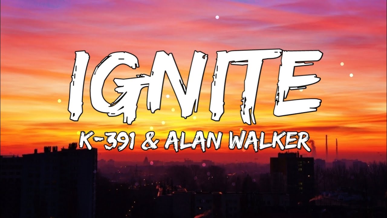Alan Walker & K-391 - Ignite (Lyrics) ft. Julie Bergan & Seungri - YouTube