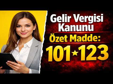 Gelir Vergisi Kanunu (Md: 101-123): Münferit Beyanname, Geçici Vergi ve Ödeme Zamanları