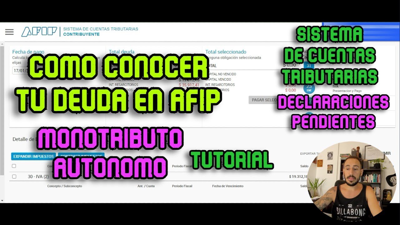 Como ver DEUDA en AFIP de mi MONOTRIBUTO o AUTONOMO | SISTEMA DE CUENTAS TRIBUTARIAS TUTORIAL ...