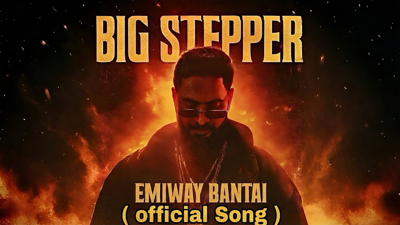 Big Stepper – Emiway Bantai | New Rap Song 2025 | Indian Hip-Hop | DHH ...