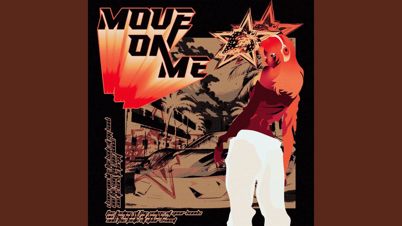 move on me - YouTube