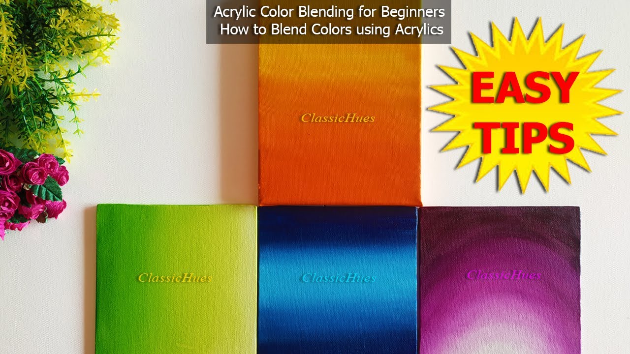 Acrylic Color Blending for Beginners | Howto Blend Colors using ...