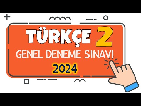 2. Sınıf Türkçe Genel Deneme Sınavı 2024