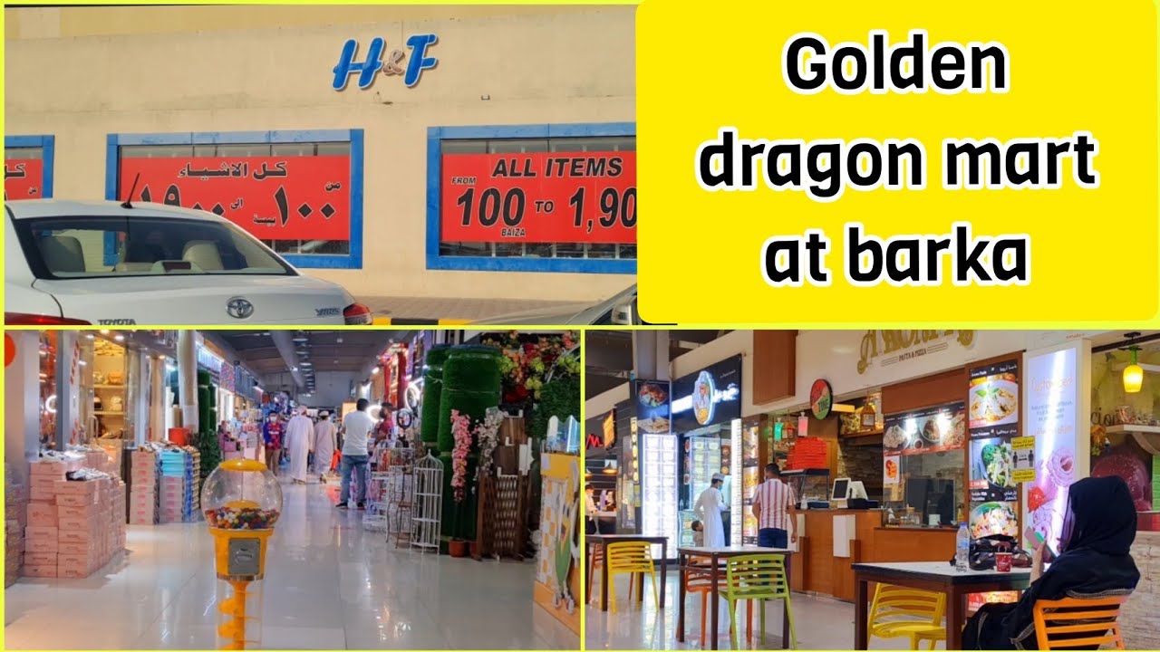 golden dragon mart at barka in oman / Aafi time vlogs - YouTube